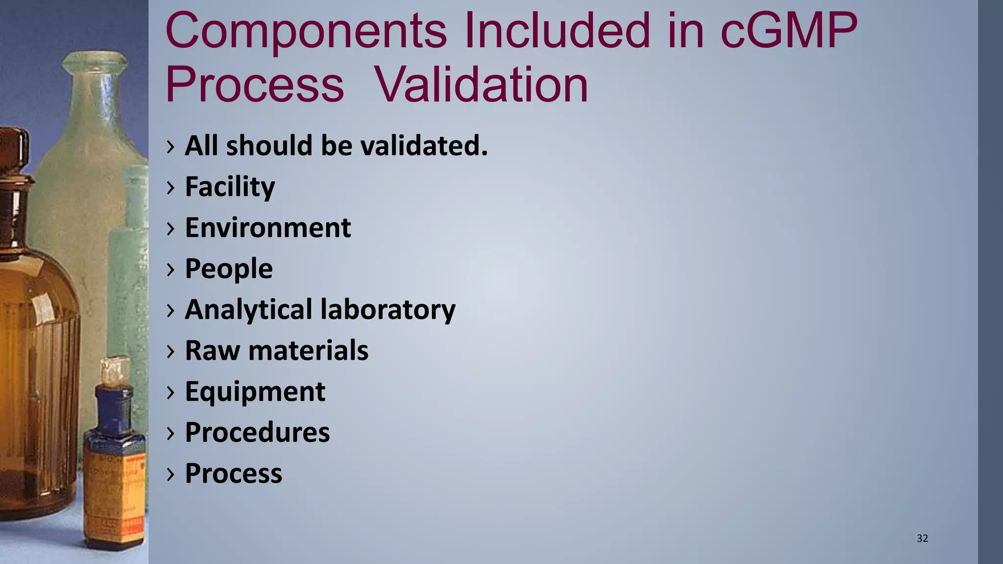 PROCESS VALIDATION- AMPOULES, VIALS, ORAL PREPARATION | PPTX