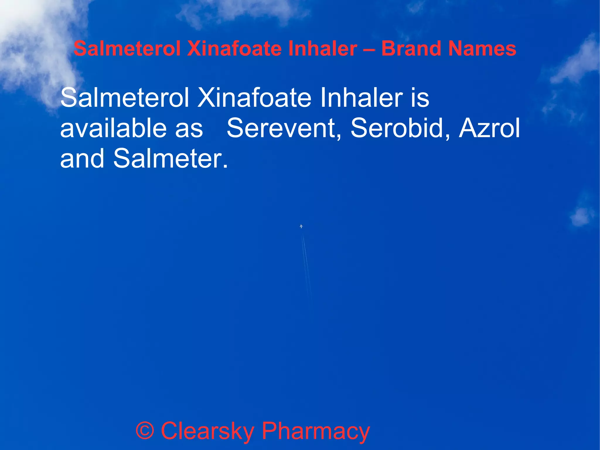 Serobid (Salmeterol Xinafoate Inhaler) | ODP