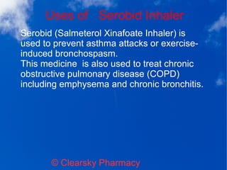 Serobid (Salmeterol Xinafoate Inhaler) | ODP