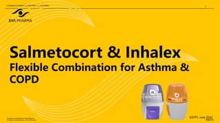 Salmetocort_&_Inhalex_Flexible_combination_for_Asthma-Mena.pdf