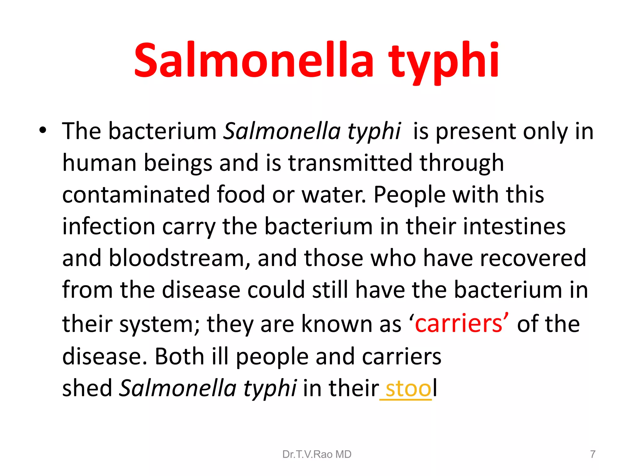 Enteric fever Salmonella infections by Dr.T.V.Rao MD | PPTX