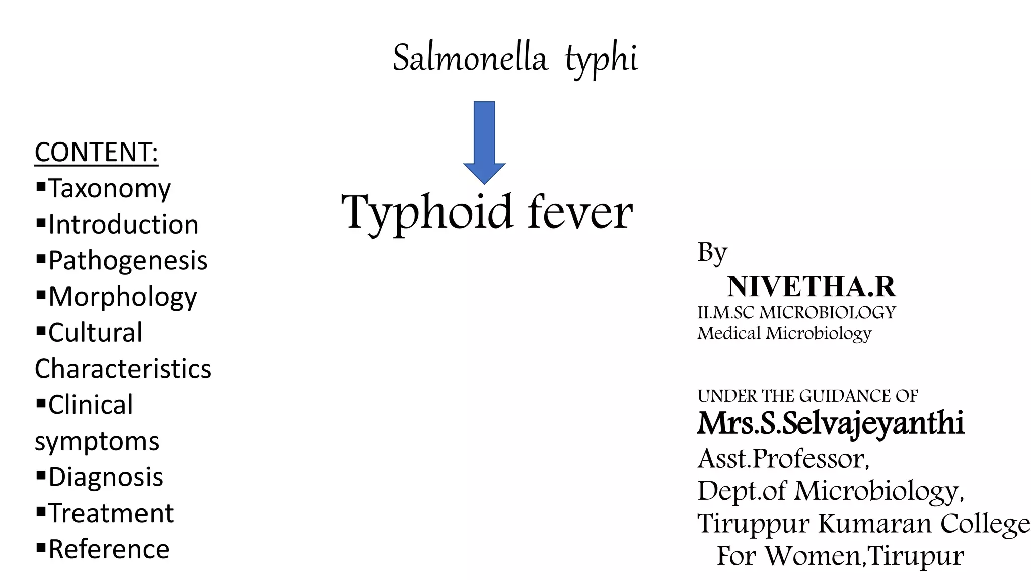 Salmonella typhi-Typhoid fever | PPTX