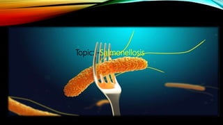 Salmonellosis | PPT