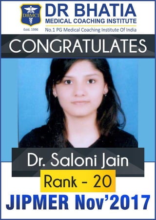 DBMIND Dr Saloni Jain on securing Rank 20 in JIPMER Nov’17!!! | PDF