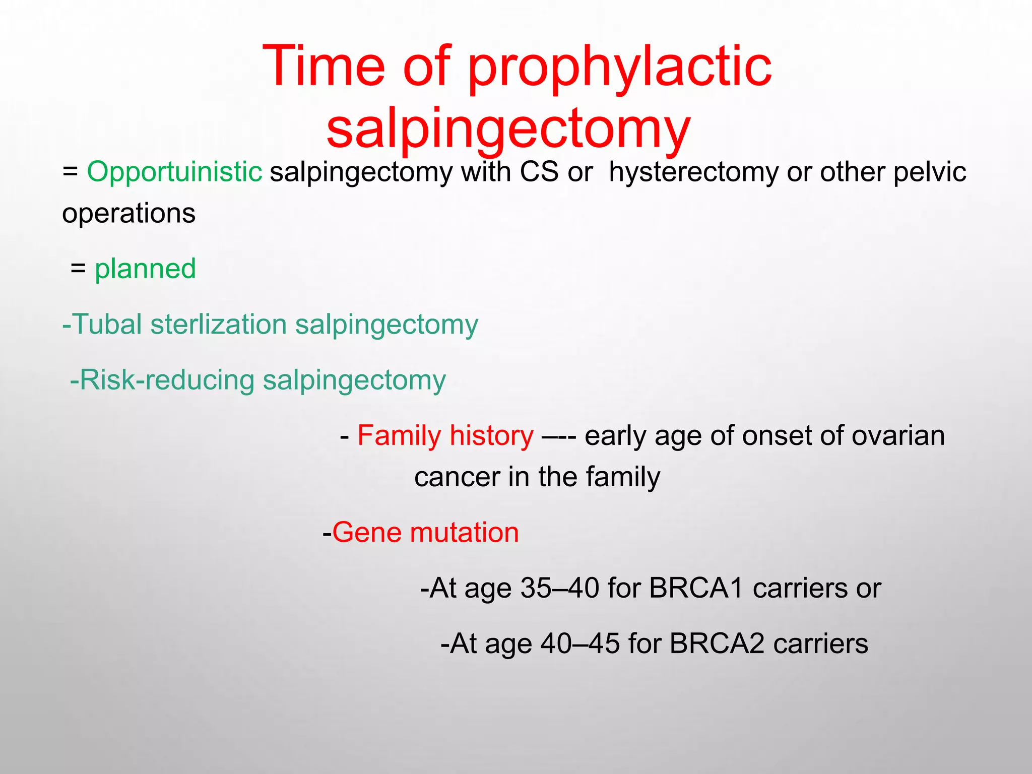 Salpingectomy for ovarian risk reduction | PPTX