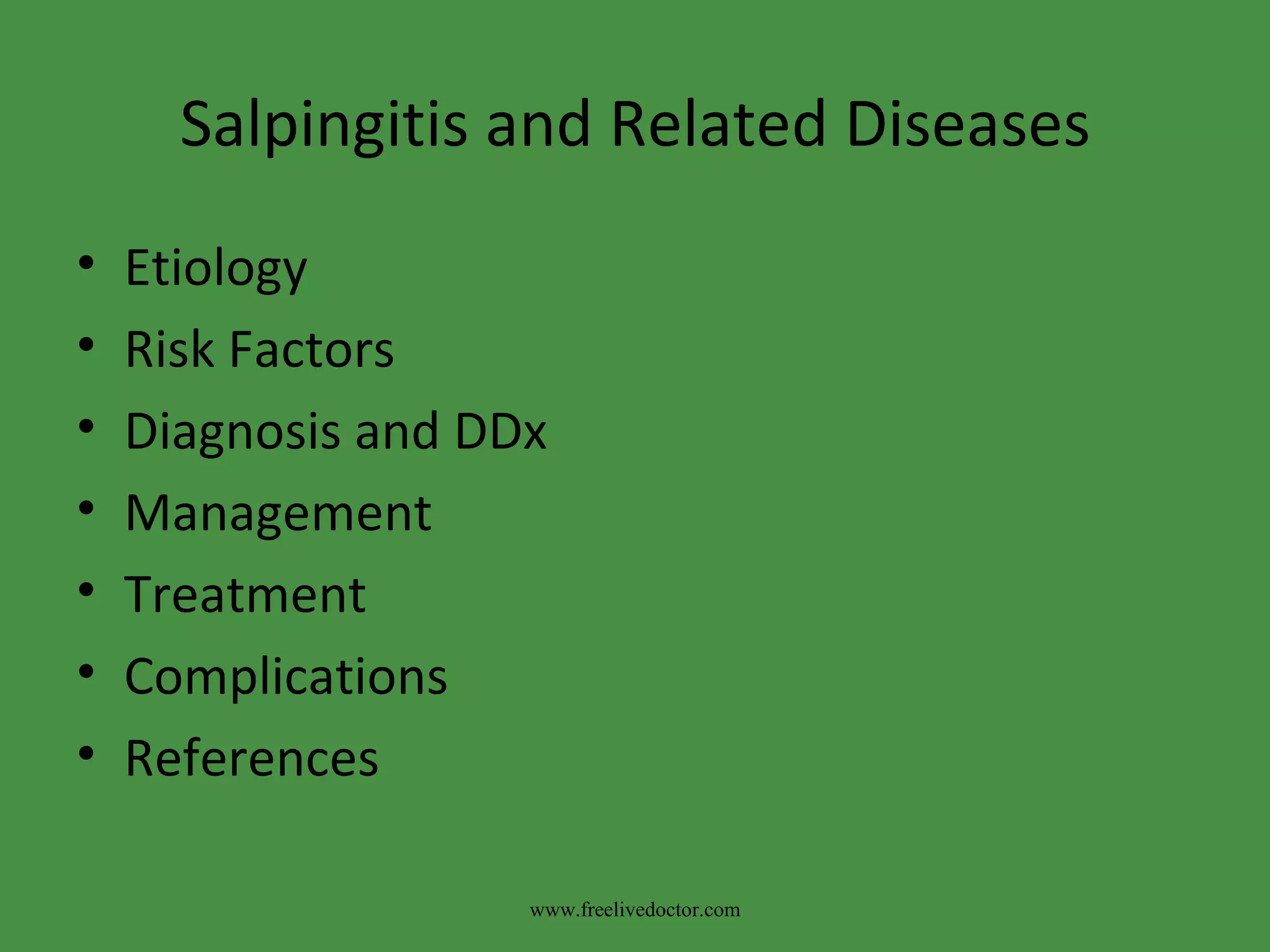 Salpingitis and related diseases | PPT