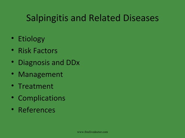 Salpingitis and related diseases | PPT | Reproductive Health | Diseases ...