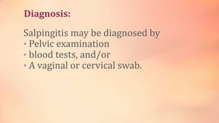 SALPINGITIS ppt.pptx for nursing students | PPTX