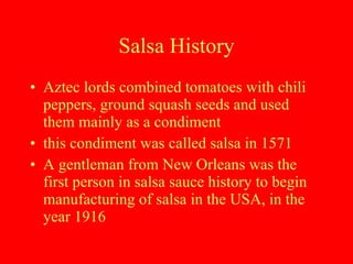 Salsa | PPT | Cooking | Food & Drink