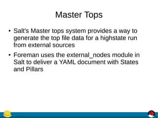 Managing your SaltStack Minions with Foreman | ODP | Cloud Computing ...