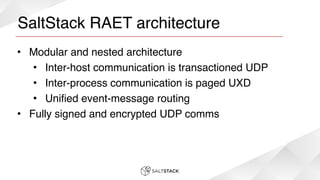 Salt Air 19 - Intro to SaltStack RAET (reliable asyncronous event transport) | PDF