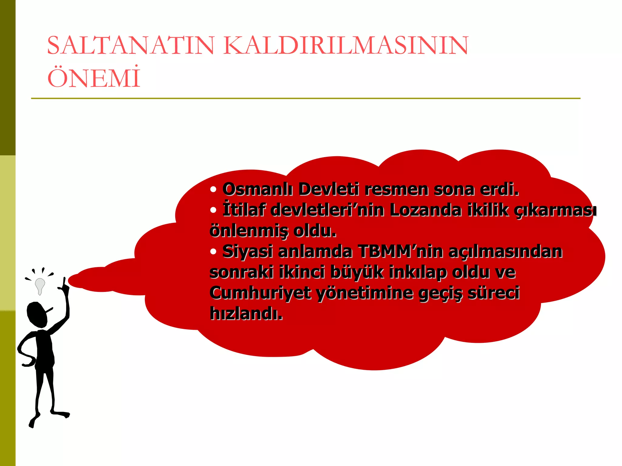 Saltanatin Kaldirilmasi | PPT