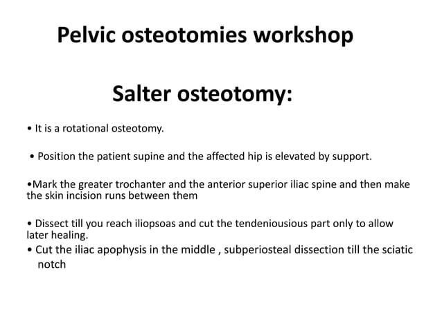 Salter osteotomy workshop | PPTX | Death, Injury, or Military Conflict ...