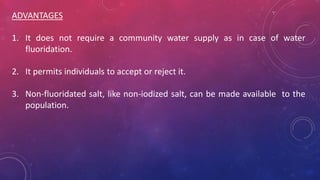 Salt fluoridation | PPTX