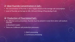 Salt fluoridation | PPTX