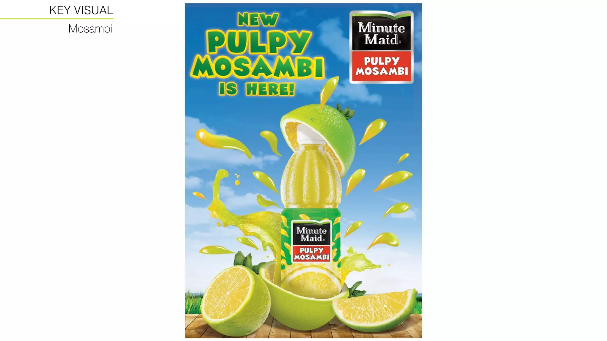 Salt Glocal Encyclomedia - Minute Maid Pulpy Mosambi india Campaign | PDF