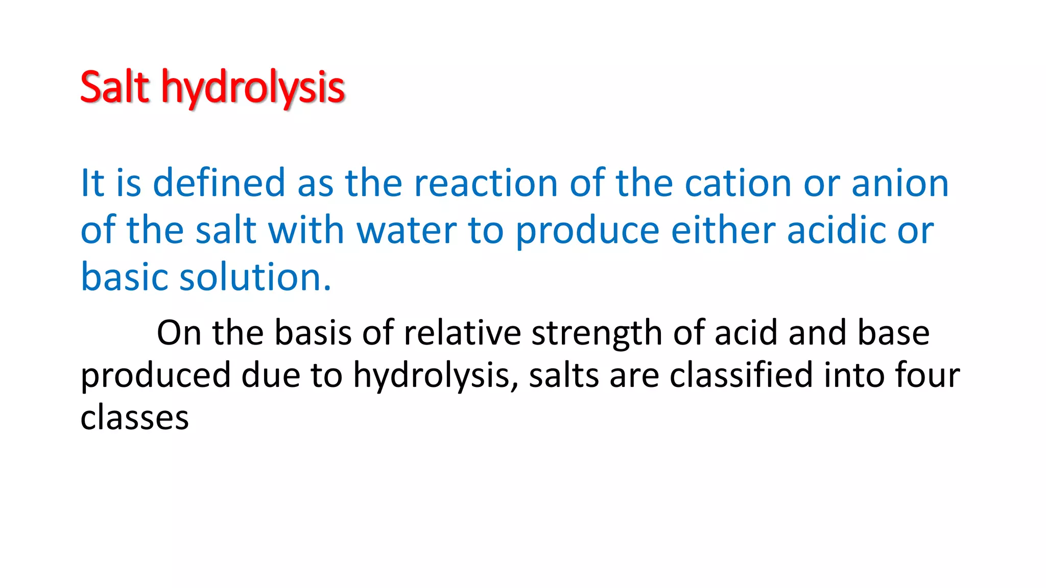 Salt hydrolysis | PPTX