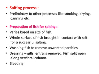 Salting of fish - Methods of fish preservation | PPTX