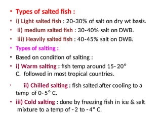 Salting of fish - Methods of fish preservation | PPTX