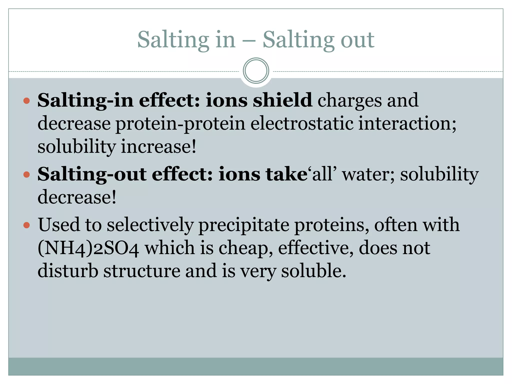 Salting in , salting out and dialysis 233 bch | PPTX