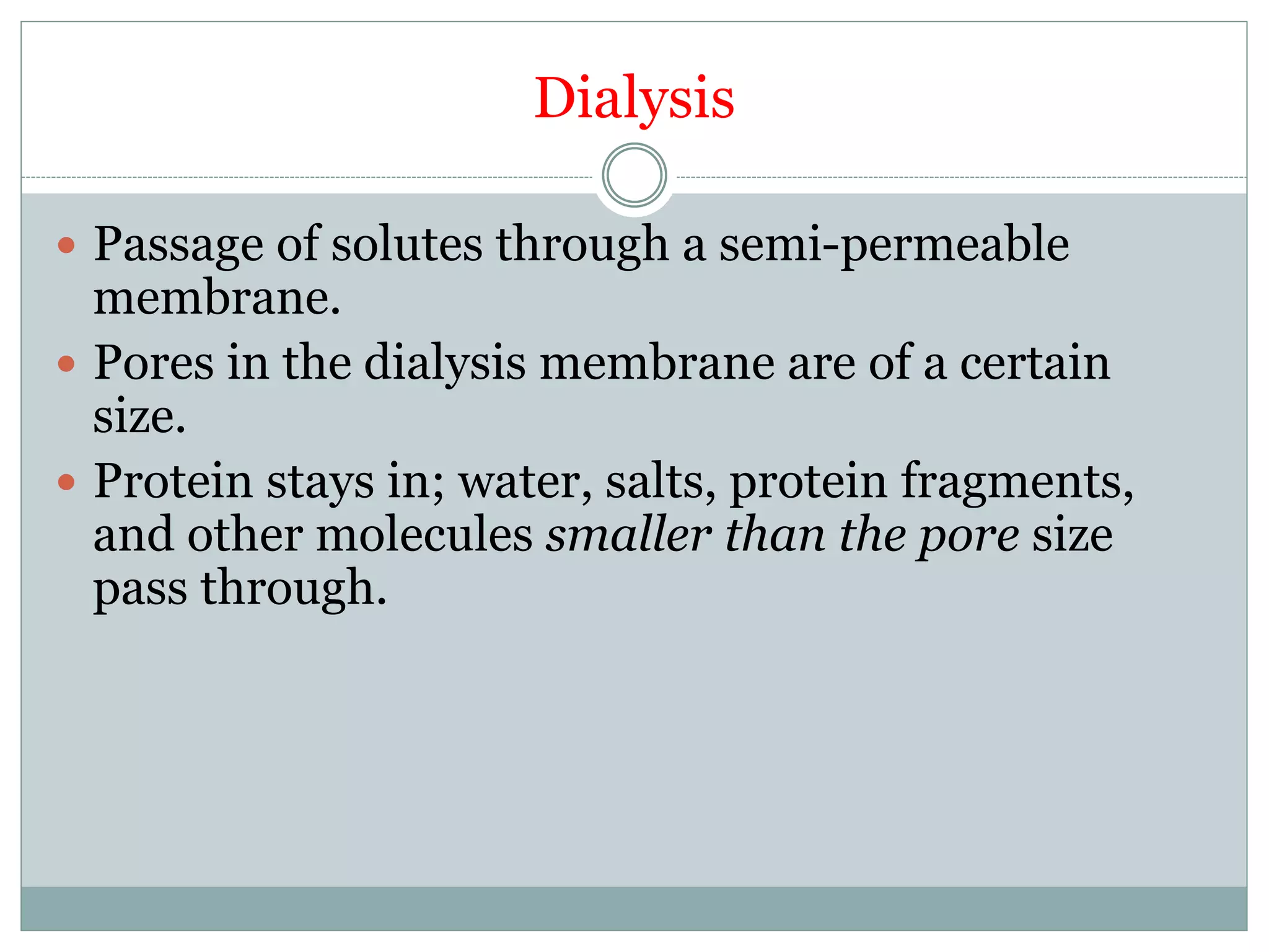Salting in , salting out and dialysis 233 bch | PPTX