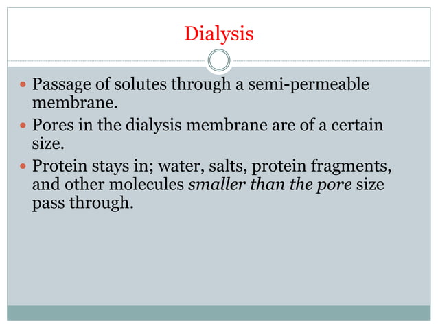 Salting in , salting out and dialysis 233 bch | PPTX