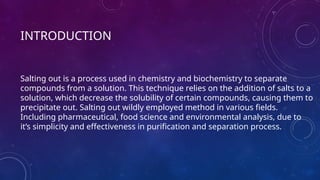 salting out.pptx. ( precipitation technique ) | PPT