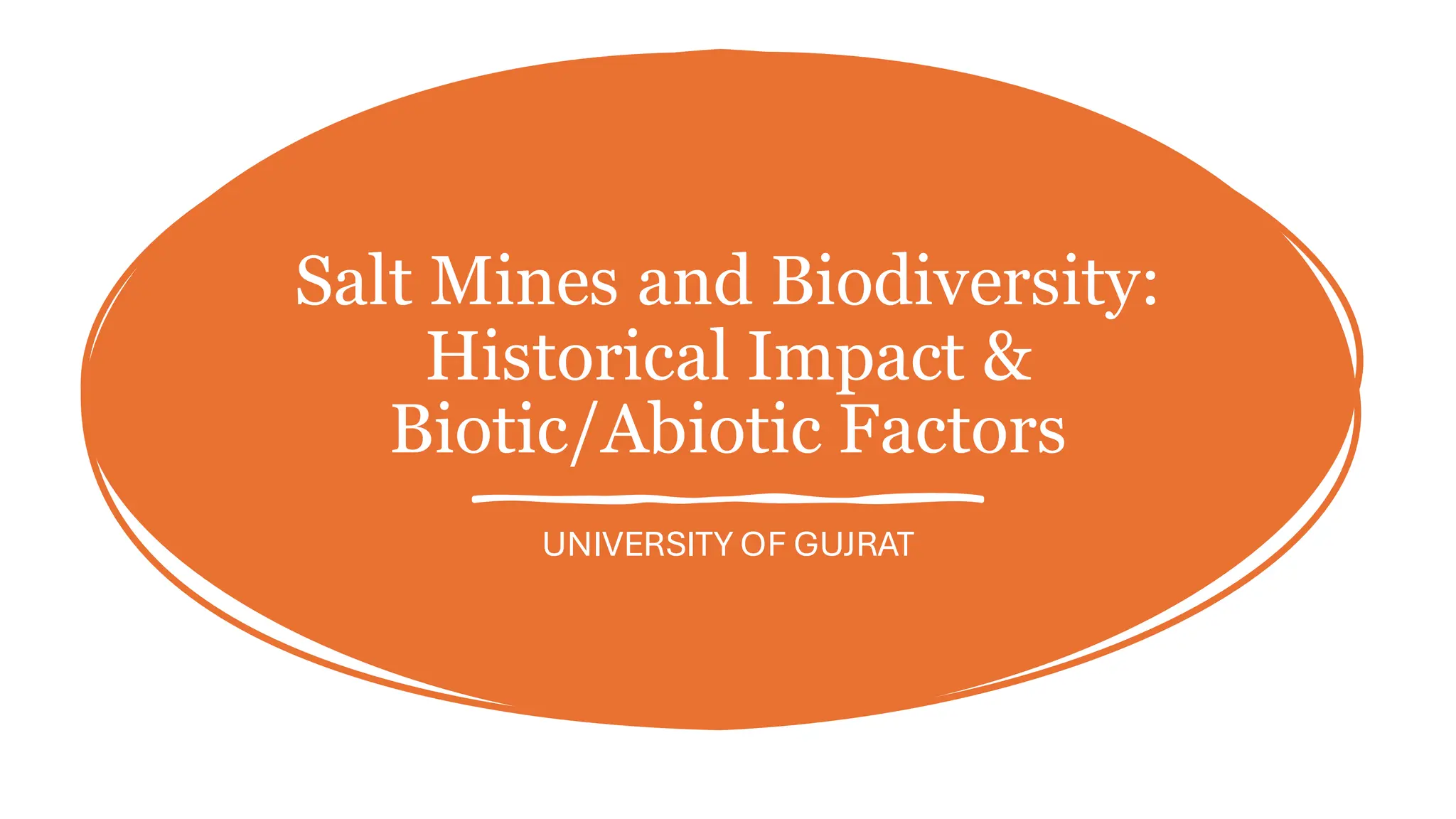 Salt Mines and Biodiversity: Historical Impact, Biotic & Abiotic ...