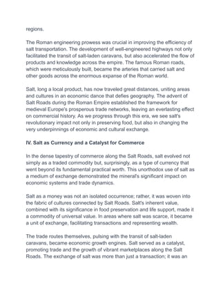 Salt Roads: Navigating the Ancient Trade Routes that Shaped Europe's ...