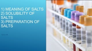 Salts | PPTX