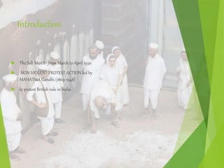 Salt satyagraha Salt March | PPTX