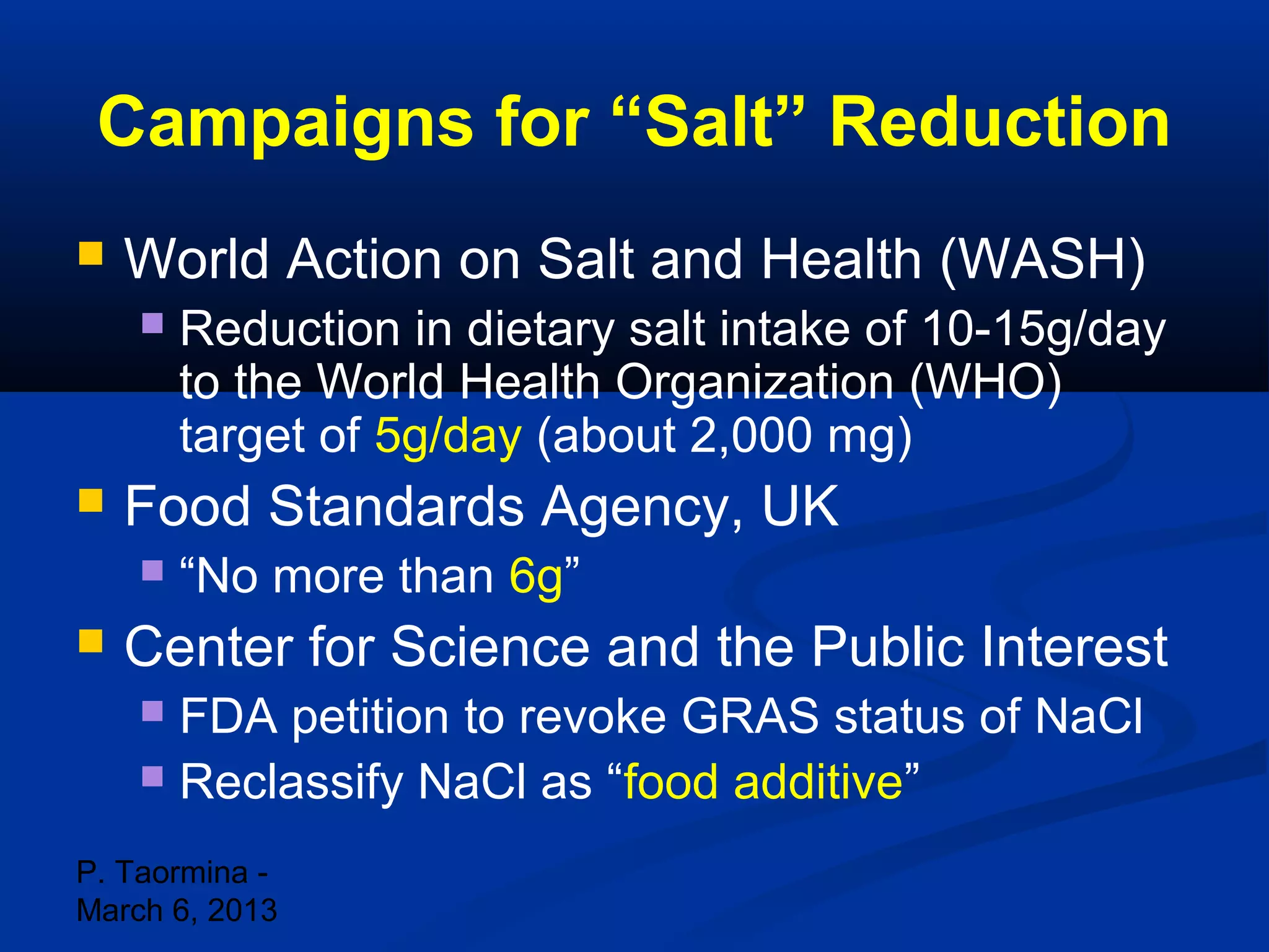 Salt, Sodium Reduction, and Food Safety | PPT