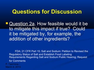 Salt, Sodium Reduction, and Food Safety | PPT