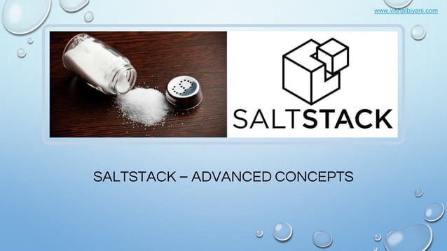 SaltStack Advanced Concepts | PPTX | Cloud Computing | Internet