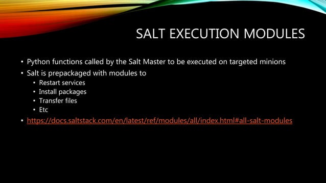 Writing Custom Saltstack Execution Modules | PPT