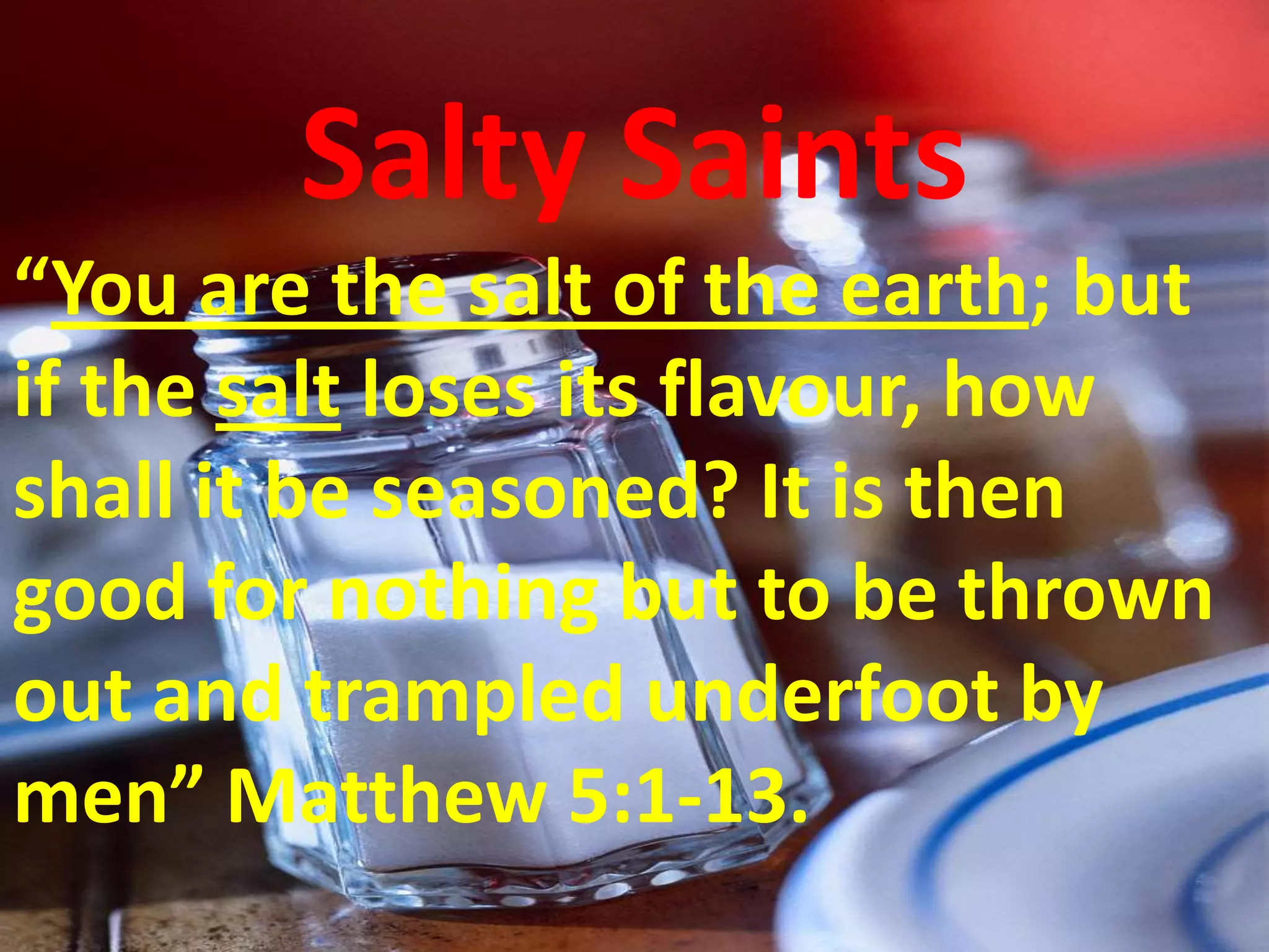 Salty Saints | PPTX