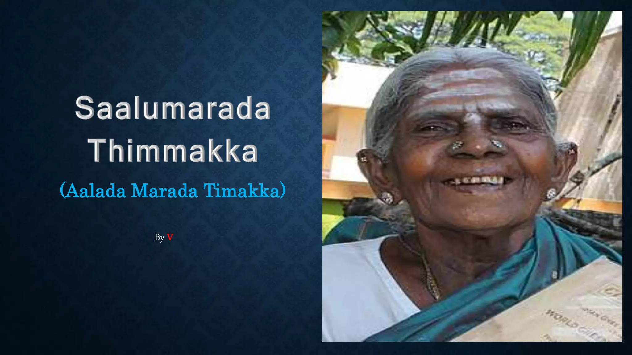 Salumarada thimakka byv | PPTX