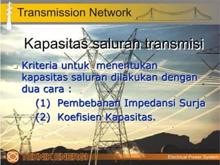 SISTEM SALURAN TRANSMISI TENAGA LISTRIK | PPTX