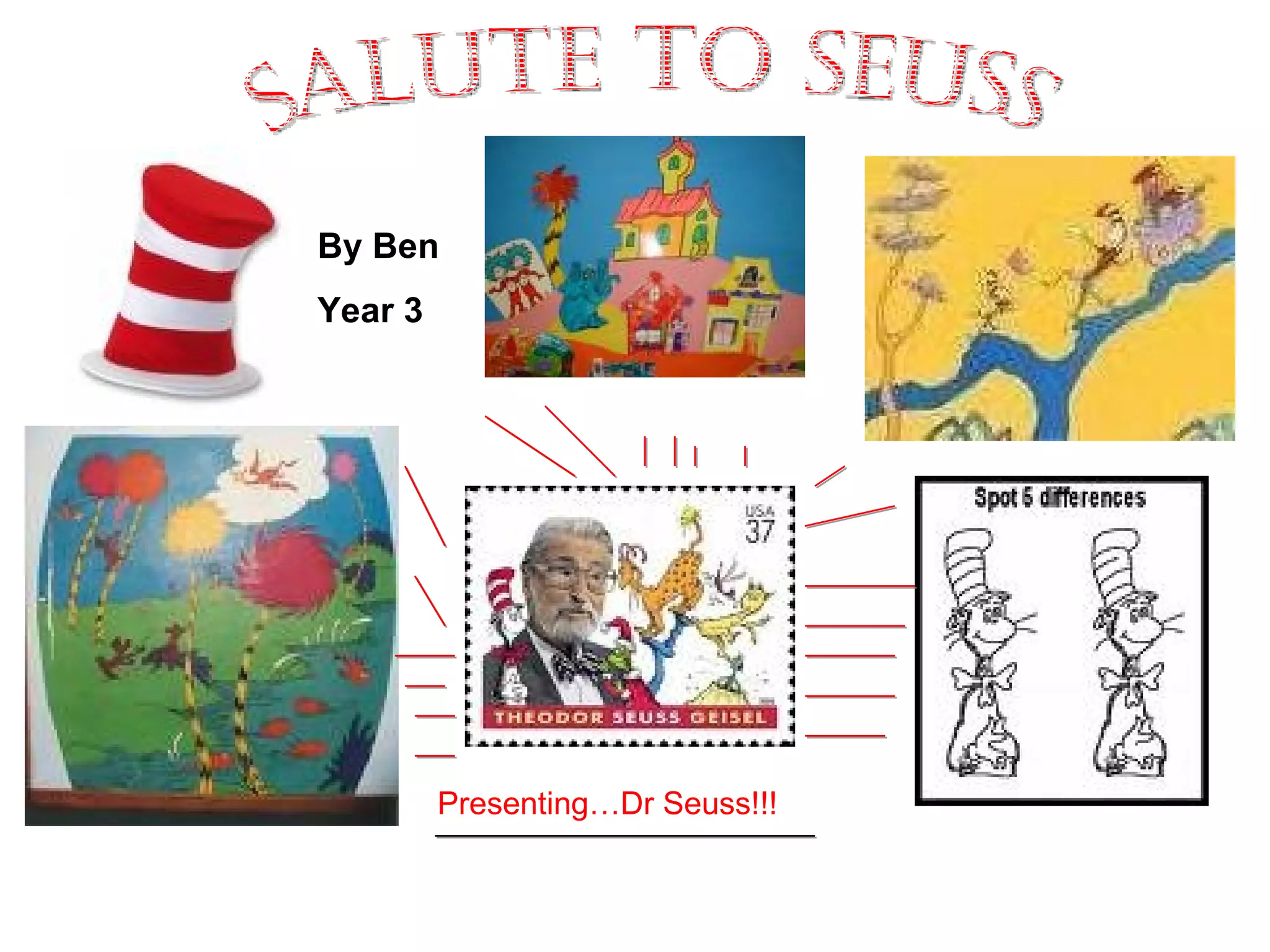 Salute To Seuss by Ben | PPT