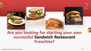 Salute 2 Sandwiches Franchise Business Opportunity | PDF