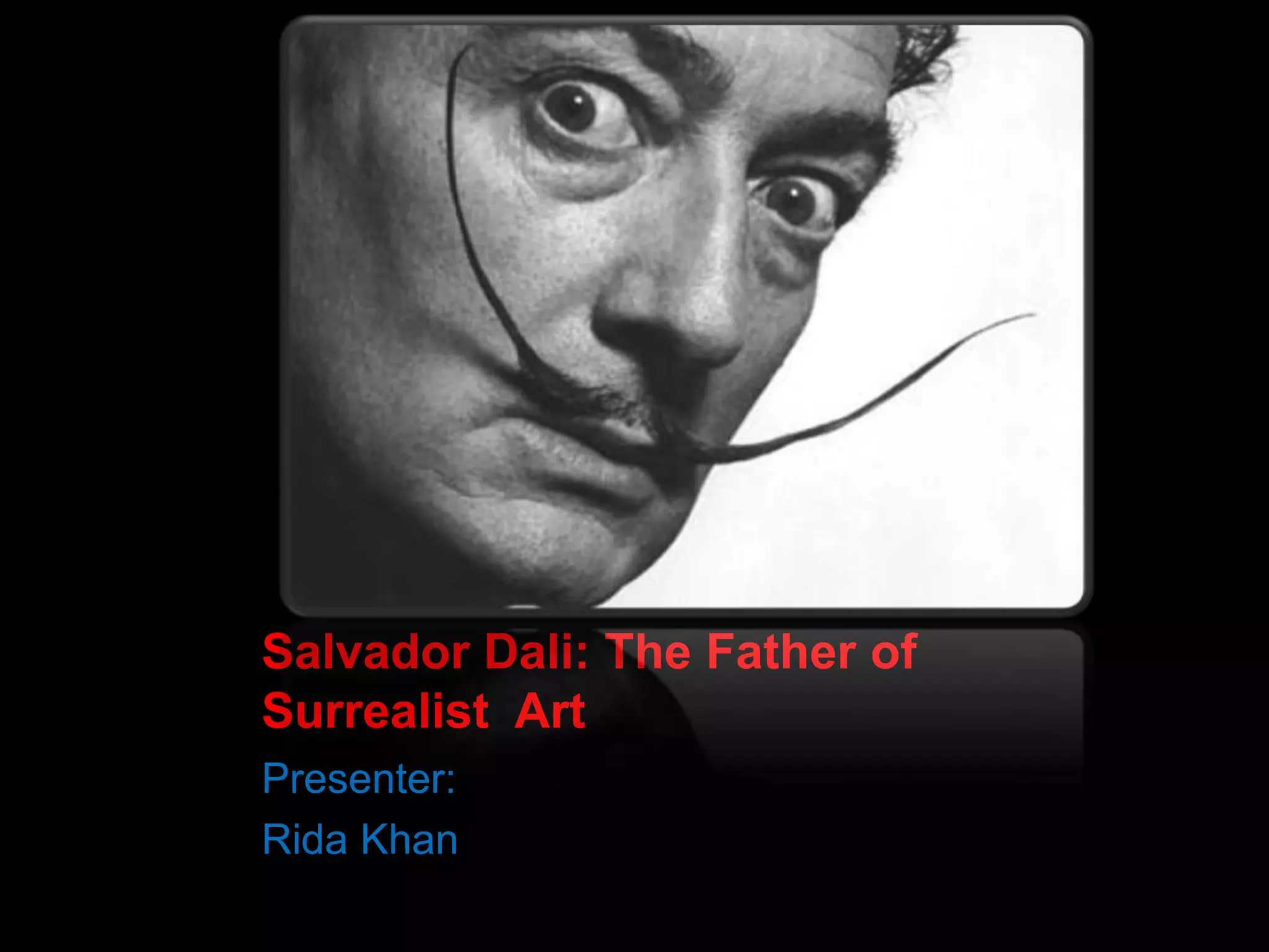 Salvador dali ppt | PPTX