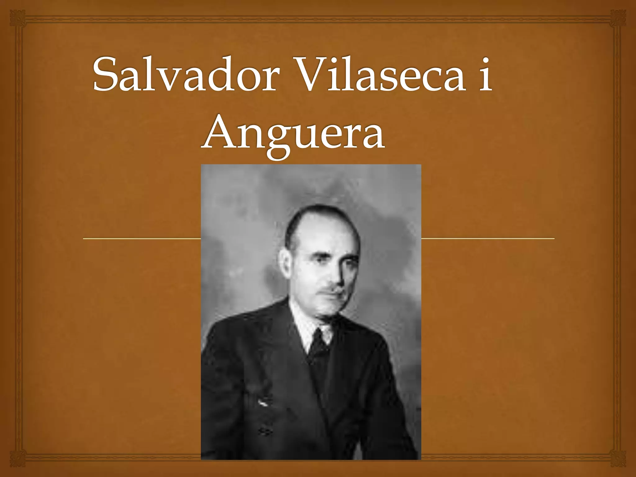 Salvador vilaseca i anguera | PPT