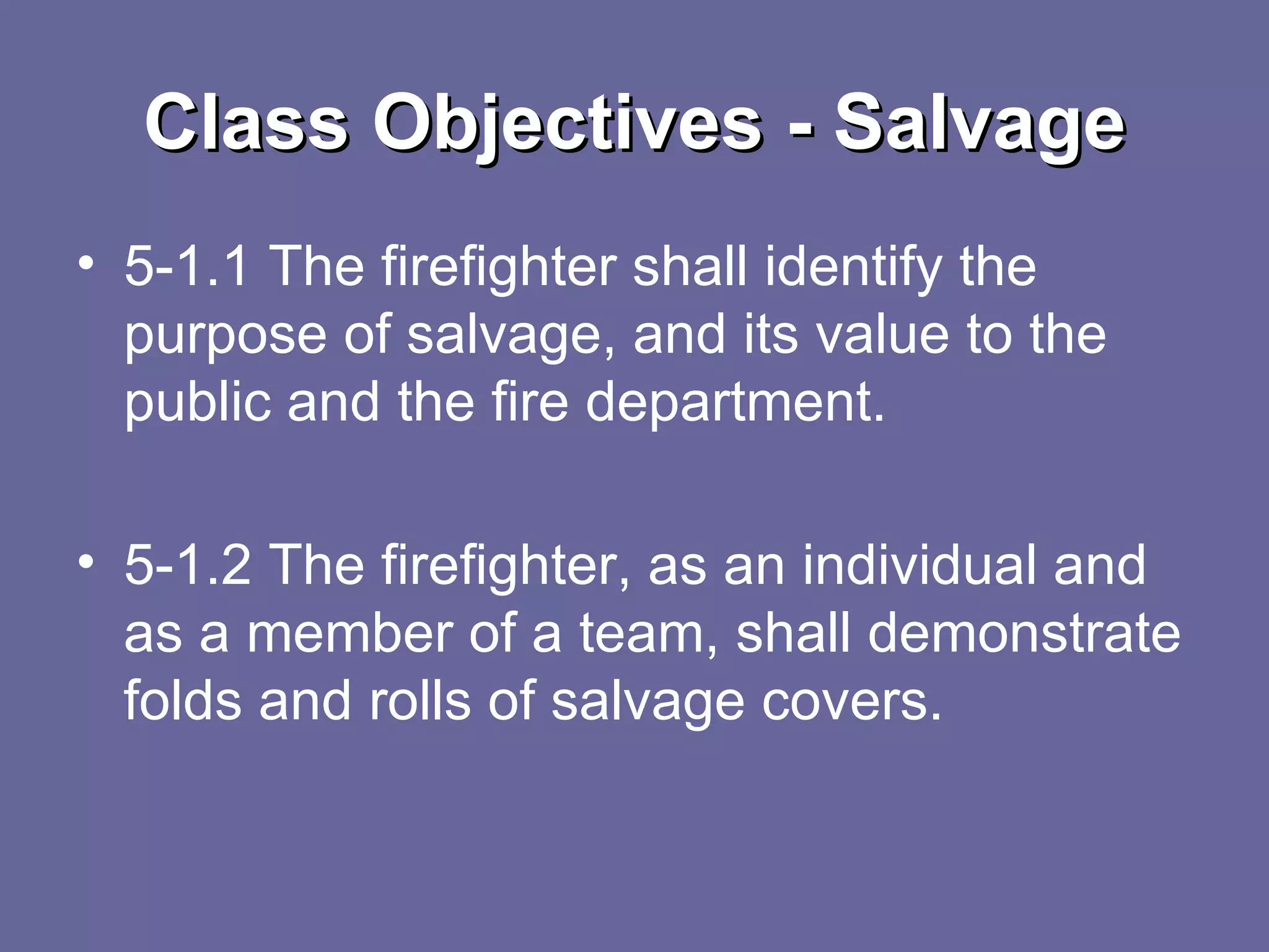 Salvage & Overhaul Presentation | PPT
