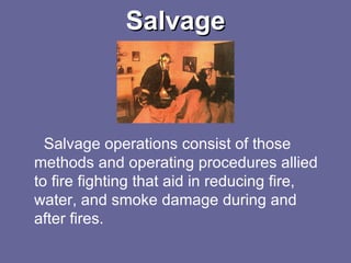 Salvage & Overhaul Presentation | PPT