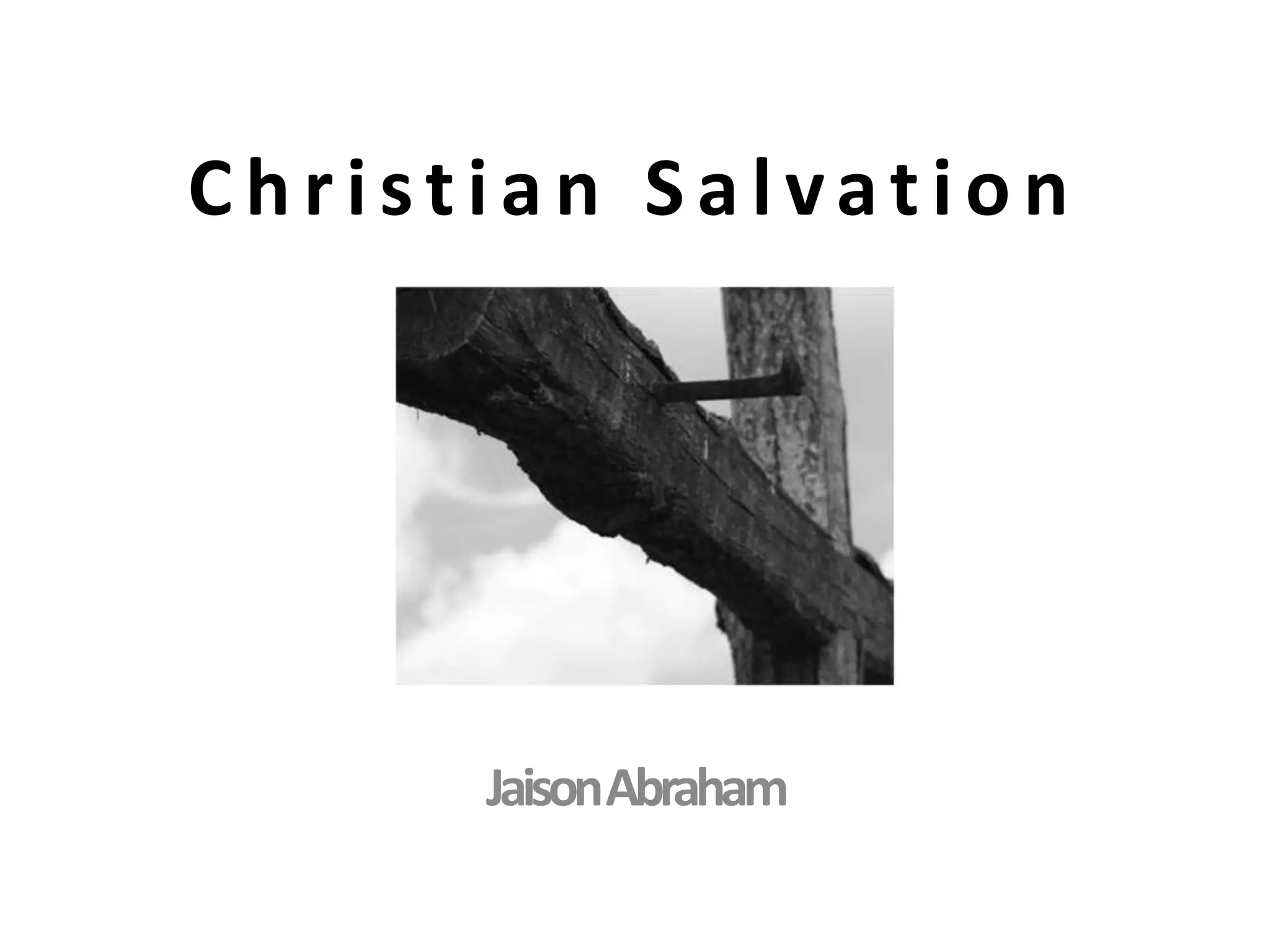 What is Christian Salvation? | PPTX