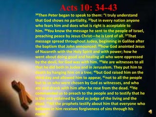 Salvation for All: Believing and Forgiveness (Acts 10:34-43) | PPT