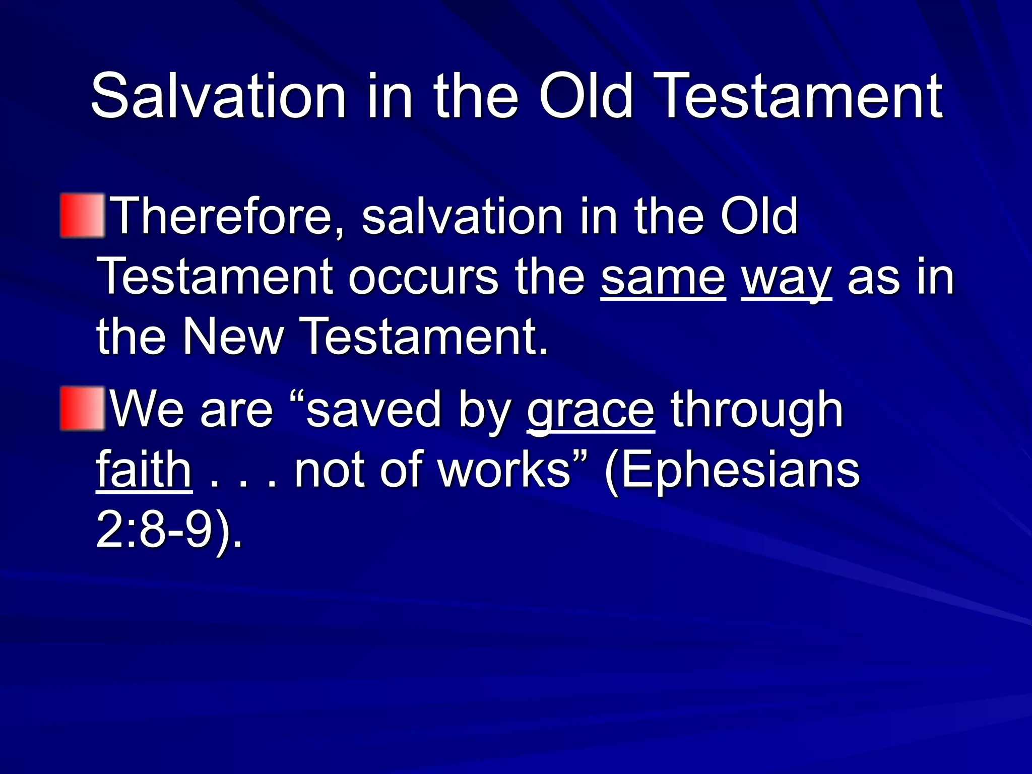 Salvation in the Old Testament | PPT
