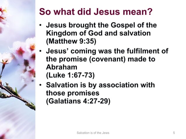 Salvation Is Of The Jews | PPT