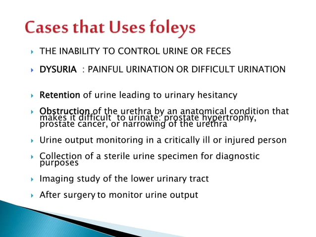 FOLEYS CATHETER | PPTX | First Aid | Injuries