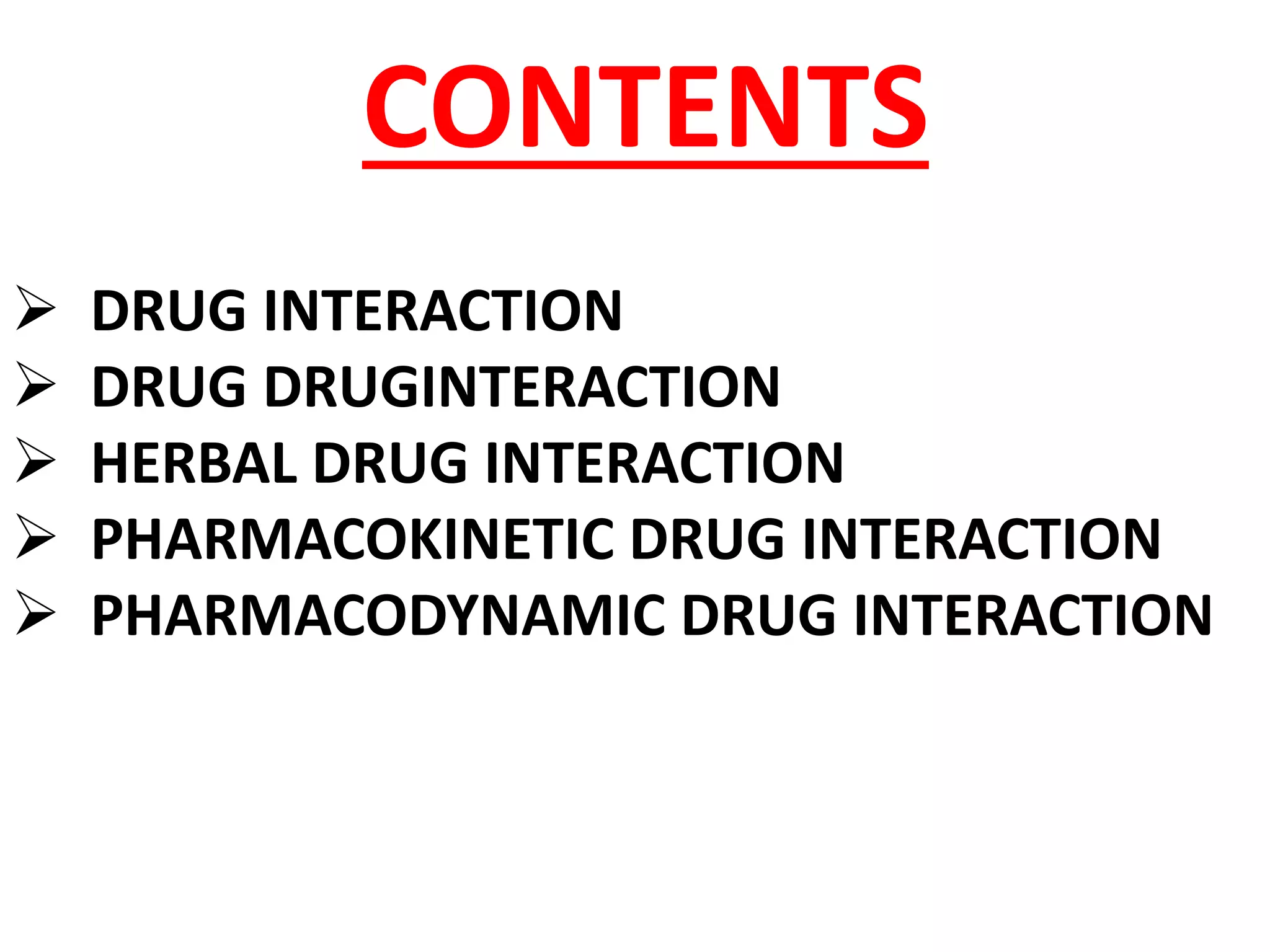 DRUG INTERACTION | PPTX